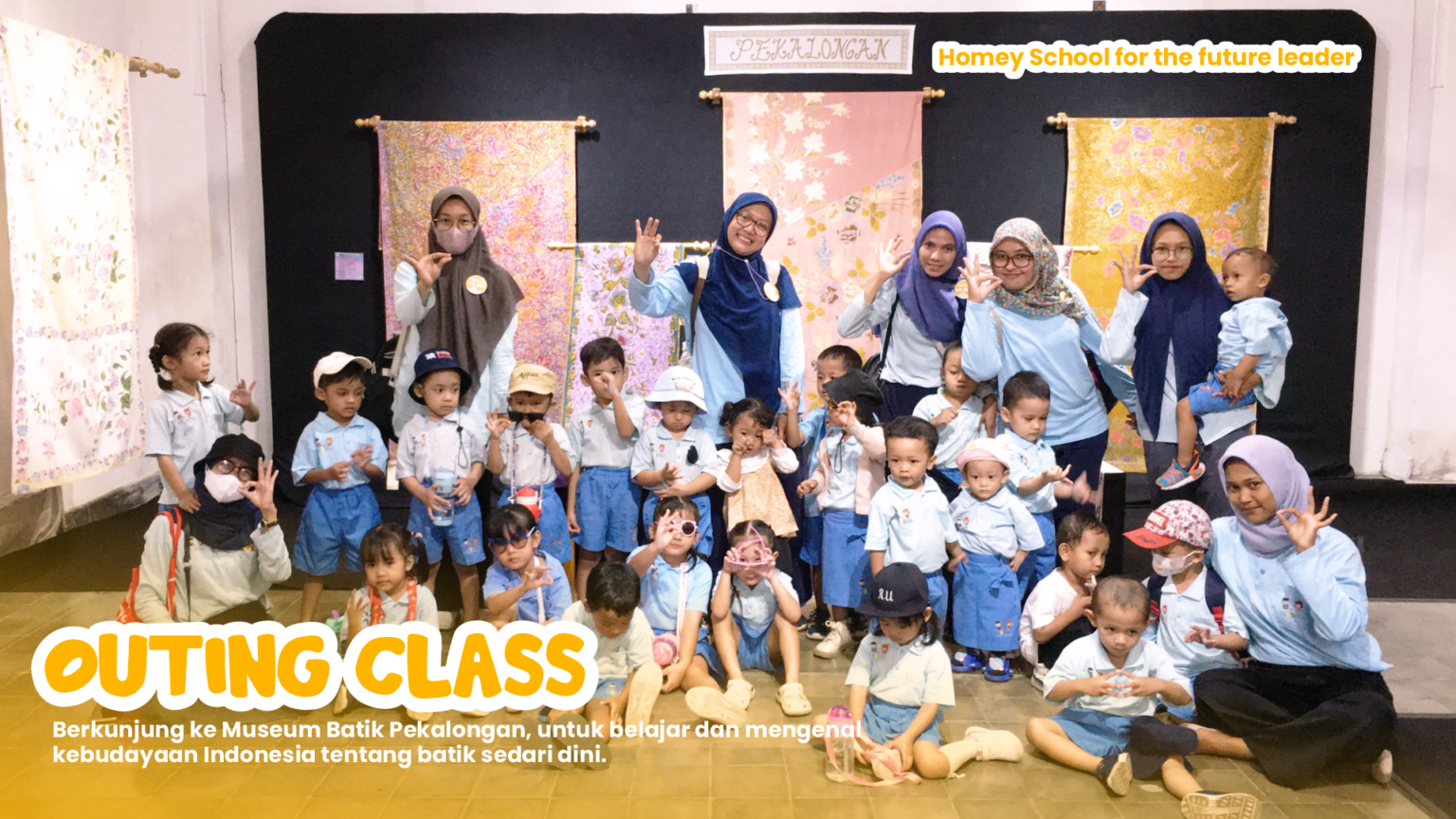 Outing Class Museum Batik Pekalongan - Kiddos School